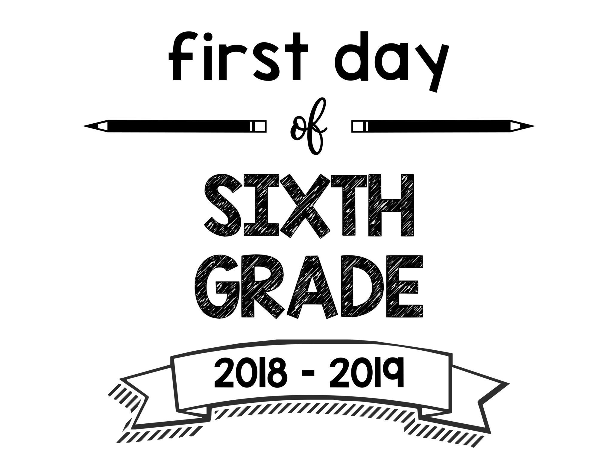 First Day of School Printable Signs For 2018-2019 School Year - South ...