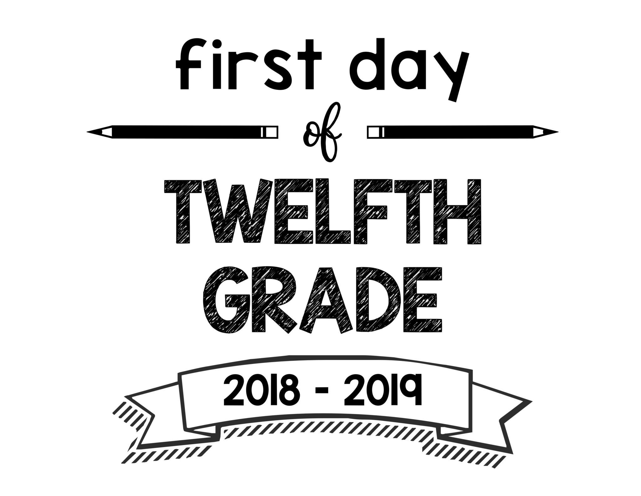 First Day of Twelfth Grade 2018 - 2019 - South Lumina Style