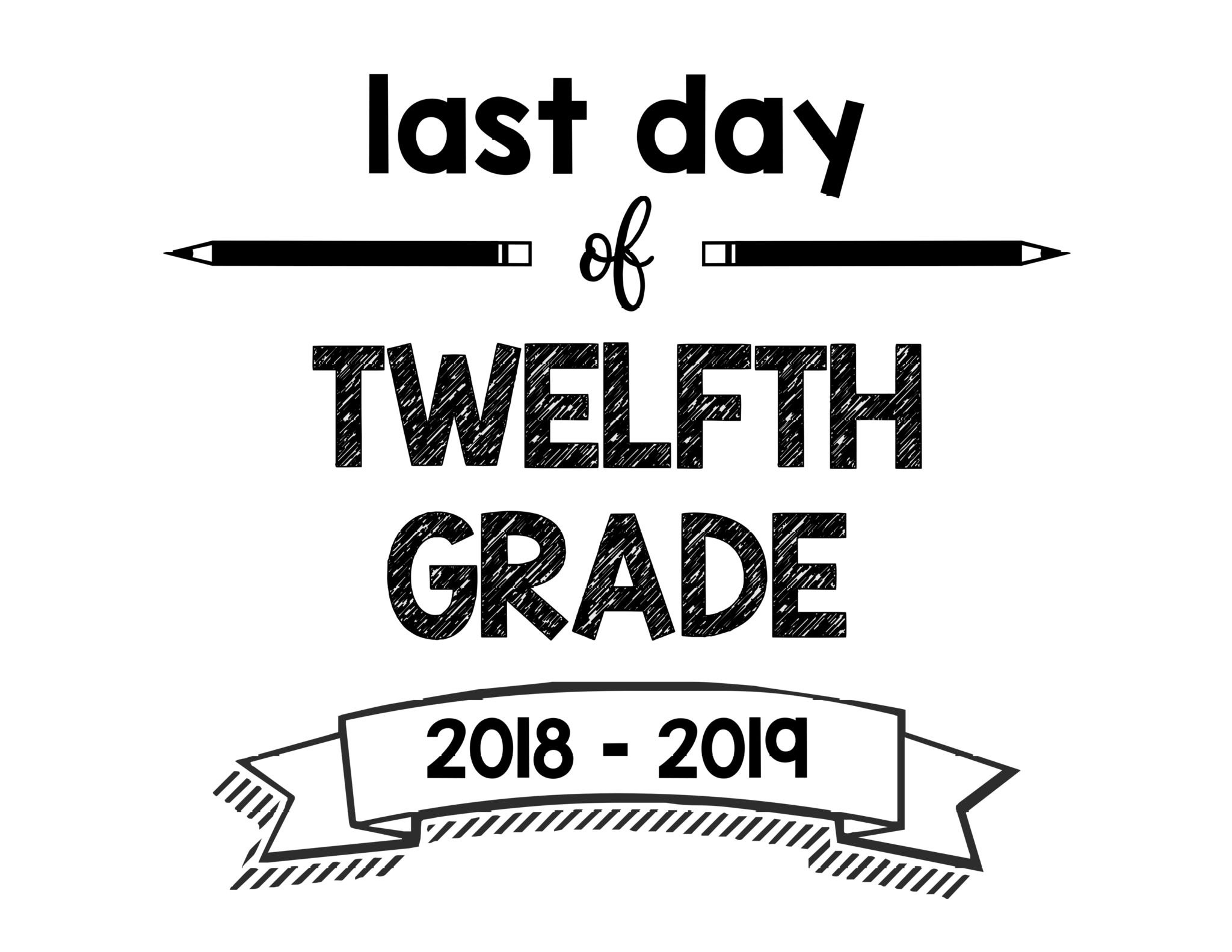 Last Day of Twelfth Grade 2018 - 2019 - South Lumina Style